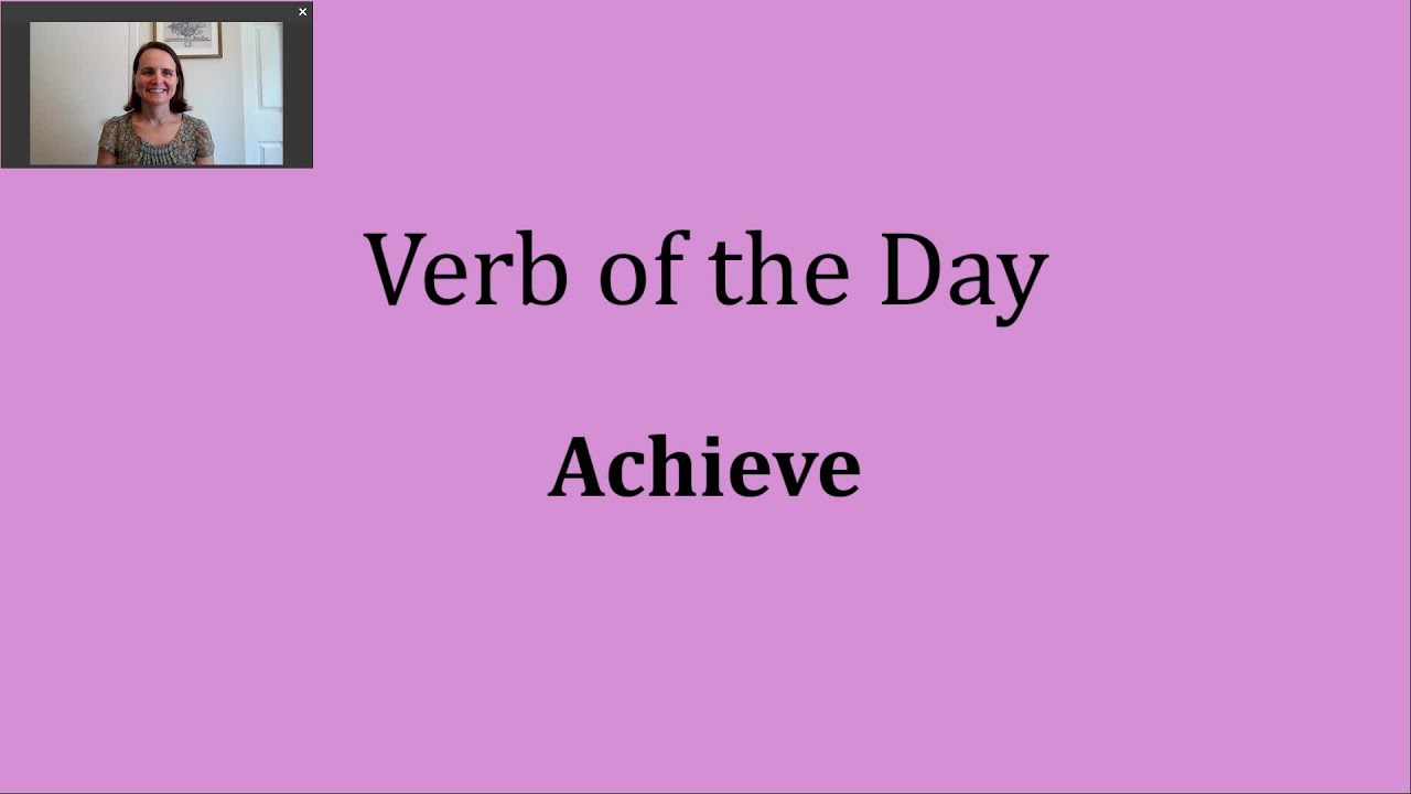 Verb of the Day - Achieve - YouTube
