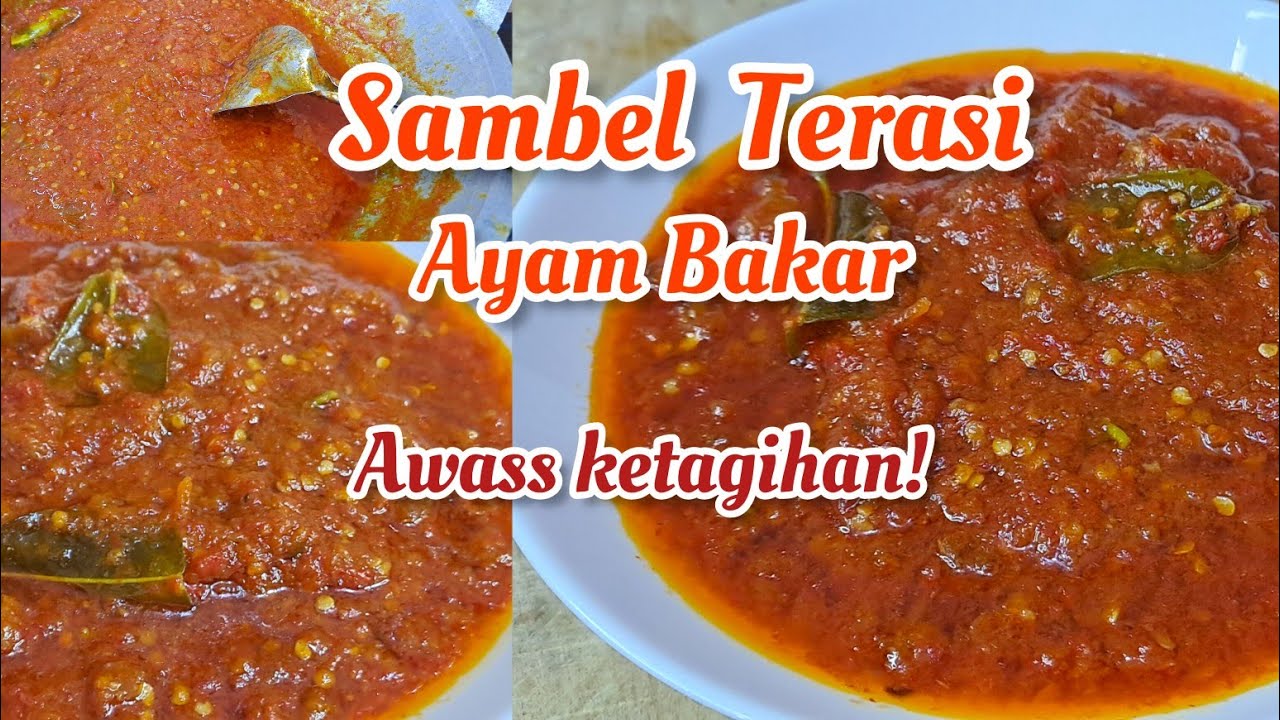 Resep Sambal Terasi Ayam Bakar Pedes Manis Bikin Kalap Wajib Coba ‼️