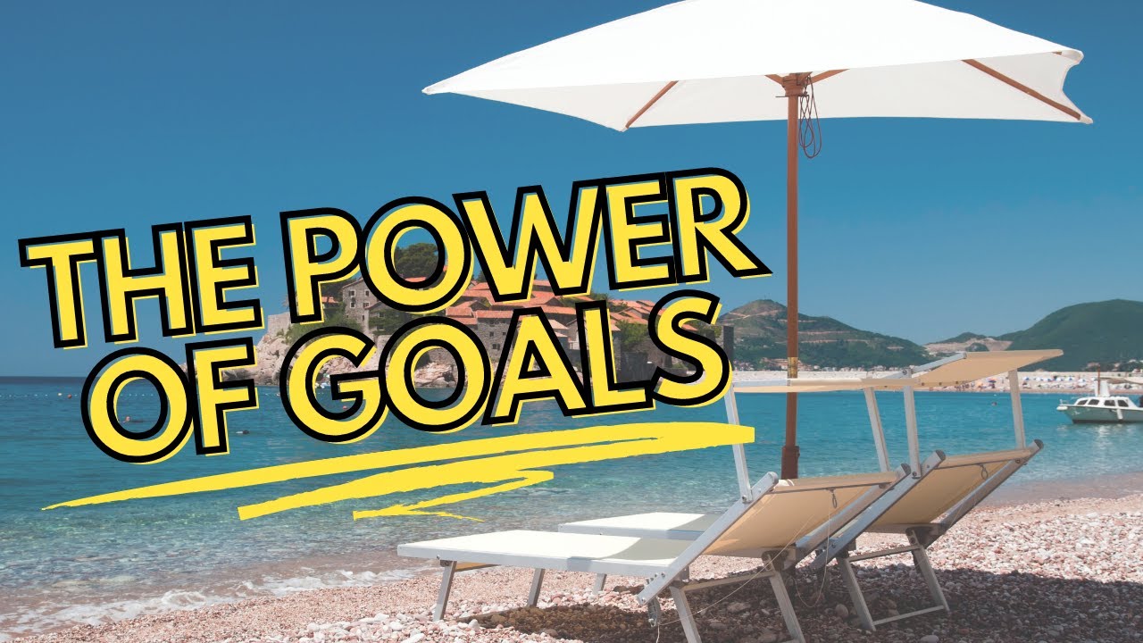 The Power of Goals - YouTube
