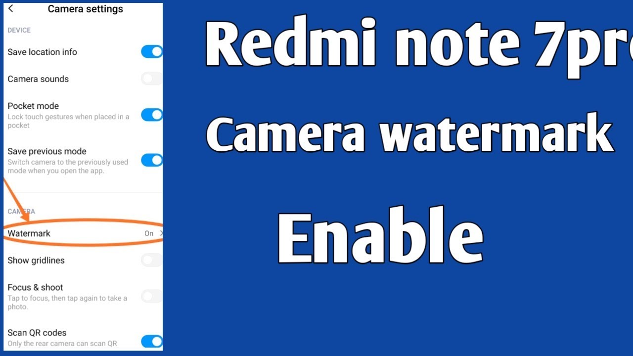 Redmi note 7pro camera watermark Enable!!How to Enable camera watermark ...