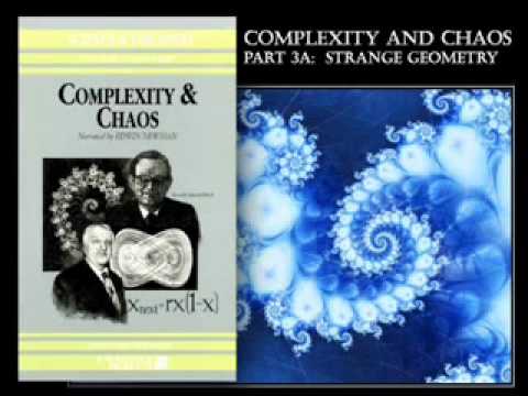 Dr. R. White Complexity & Chaos (3a-15)(Strange Geometry)(MATHEMATICS ...