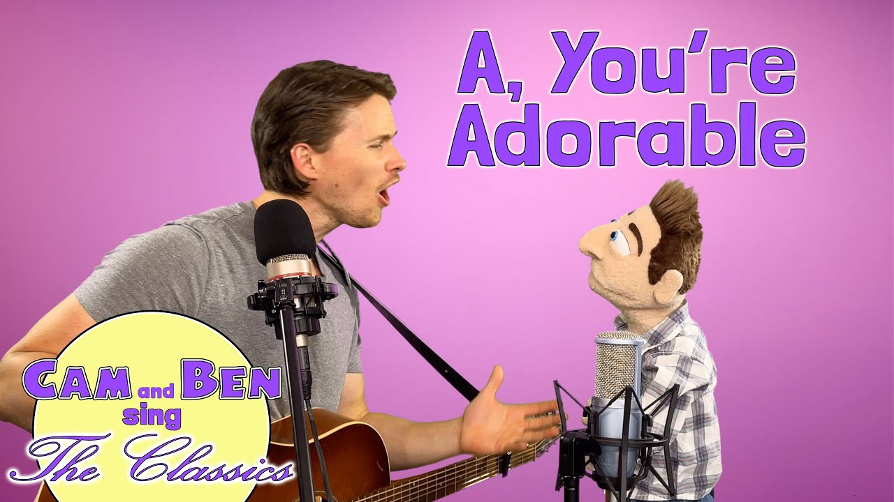 A, You're Adorable 𝔸🅱️©️ | Alphabet Songs for Kids | CAM and BEN - YouTube