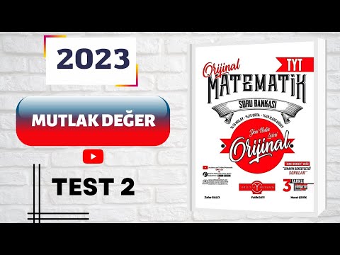 #orijinaltytmatematik(2023)ORİJİNAL MATEMATİK TYT ÇÖZÜMLERİ MUTLAK DEĞER  TEST 2