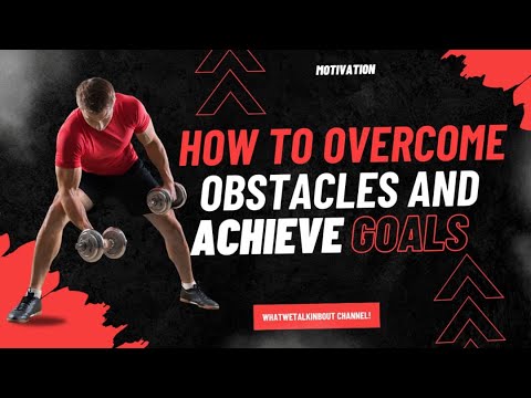How To Overcome Obstacles and Achieve Your Goals: A Journey of Hope ...