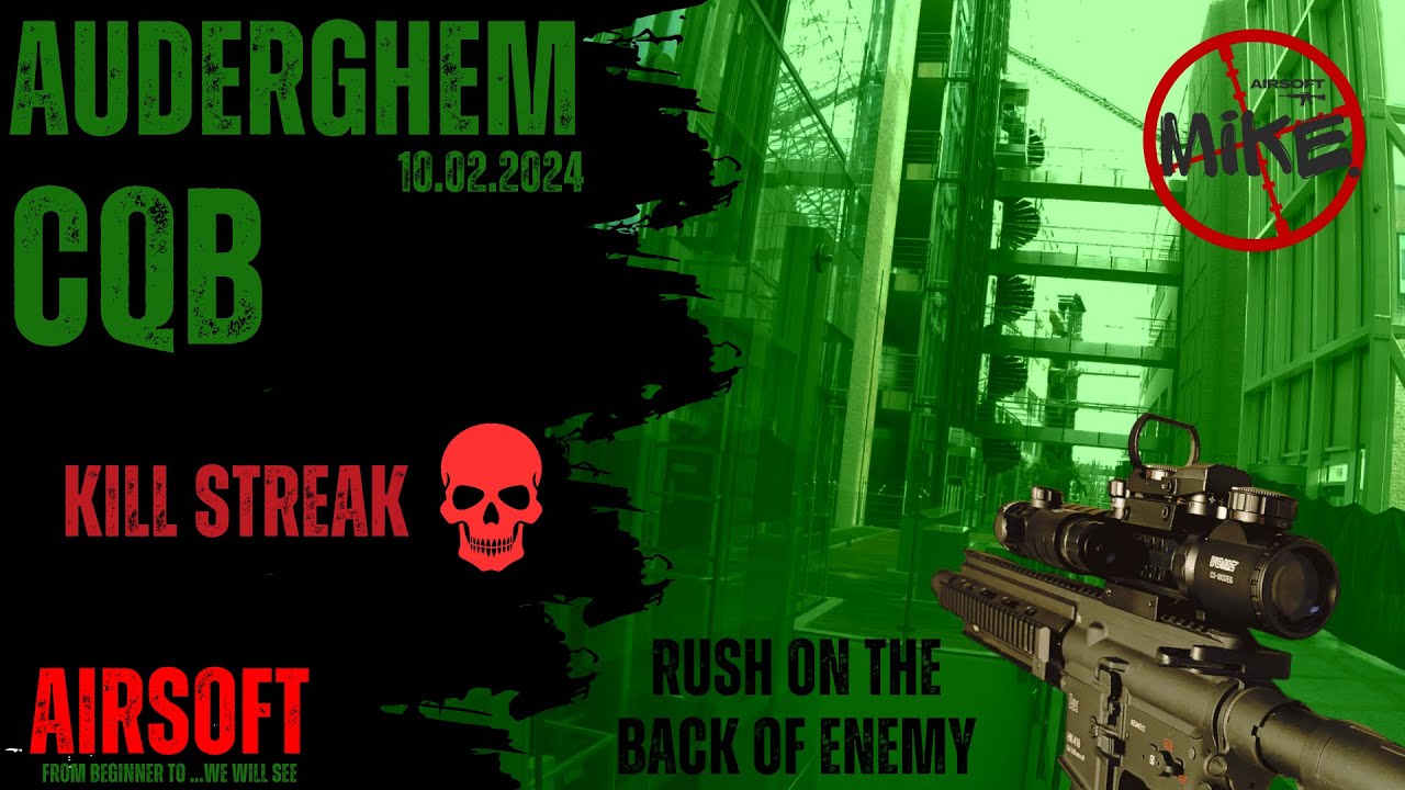 Auderghem Airsoft/Rush on the back of enemy! - YouTube