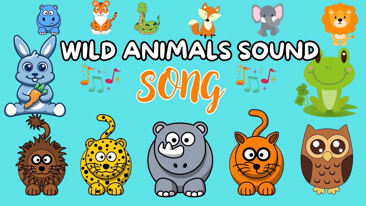 Wild Animals Song with Sounds | Fun Learning for Kids| Kids Song ...