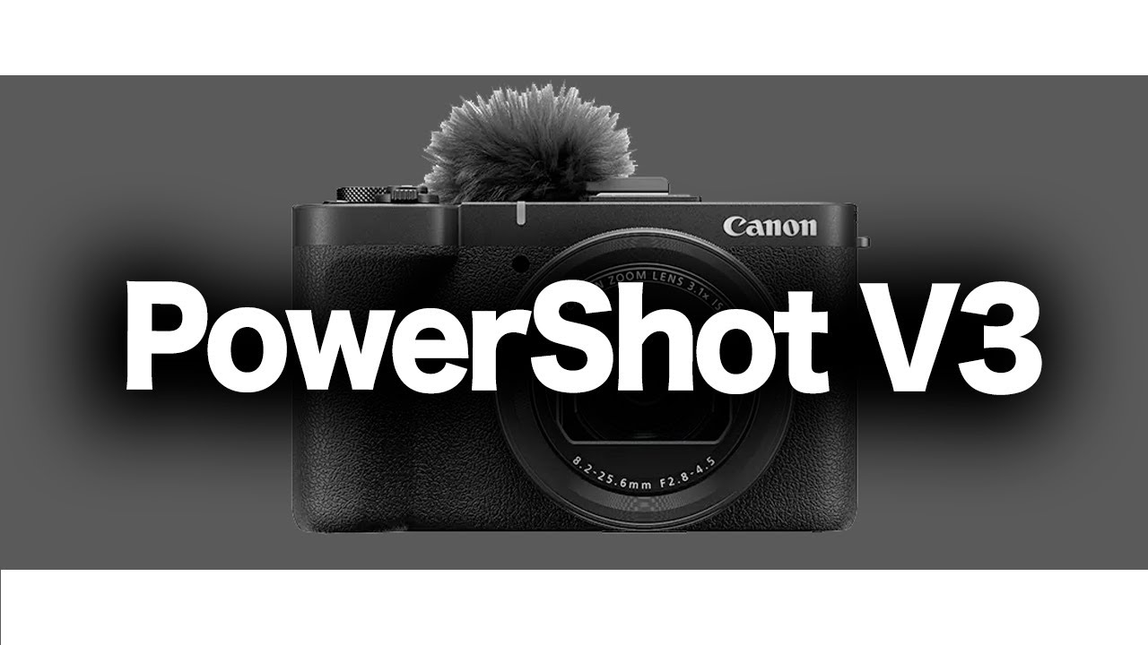 【Canon】キヤノンが高倍率ズーム機「PowerShot V3」を2025年後半に発表？ - YouTube