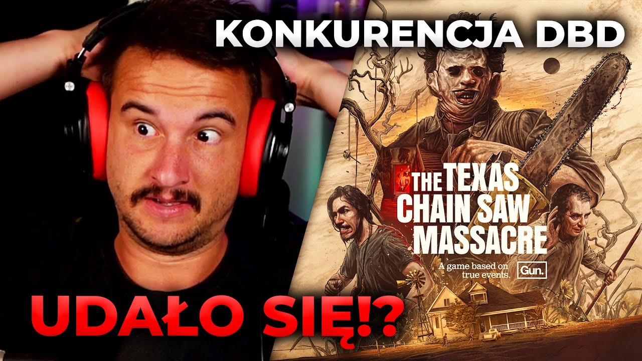 TEXAS CHAINSAW MASSACRE! NAJWIĘKSZY KONURENT DBD! | Dobrodziej ogląda ...