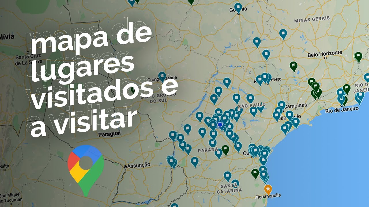 Como fazer um mapa de lugares visitados e a visitar com o Google Maps ...