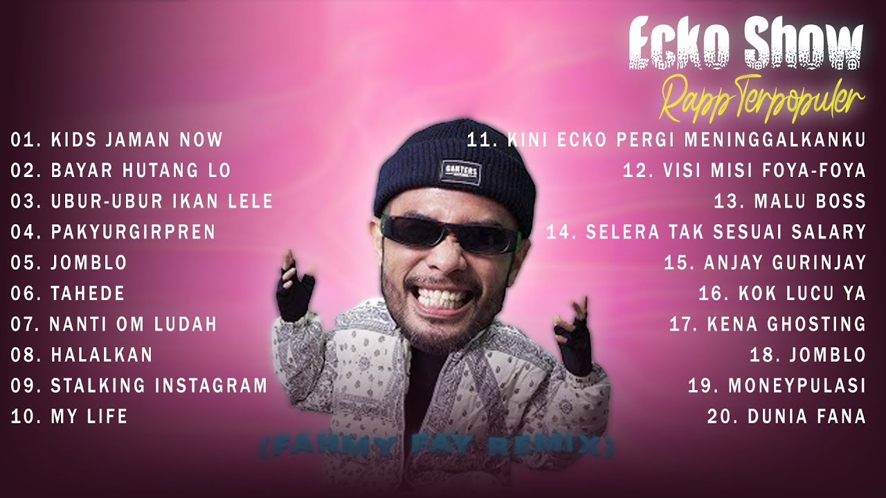 Ecko Show (Full Album) Live ~ Koleksi Lagu Rapp Terbaik ~ Lagu Hiphop Terpopuler - YouTube