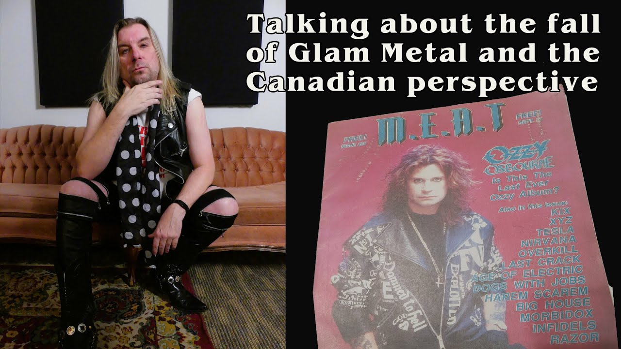 The Fall of Glam Metal: A Canadian Perspective - YouTube