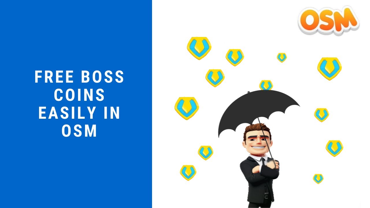 Free boss coins easily in OSM 2020 💲 I Our OsmGuide - YouTube