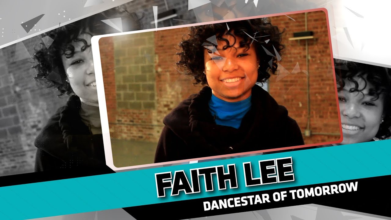 DanceStar of Tomorrow - Faith Lee - YouTube
