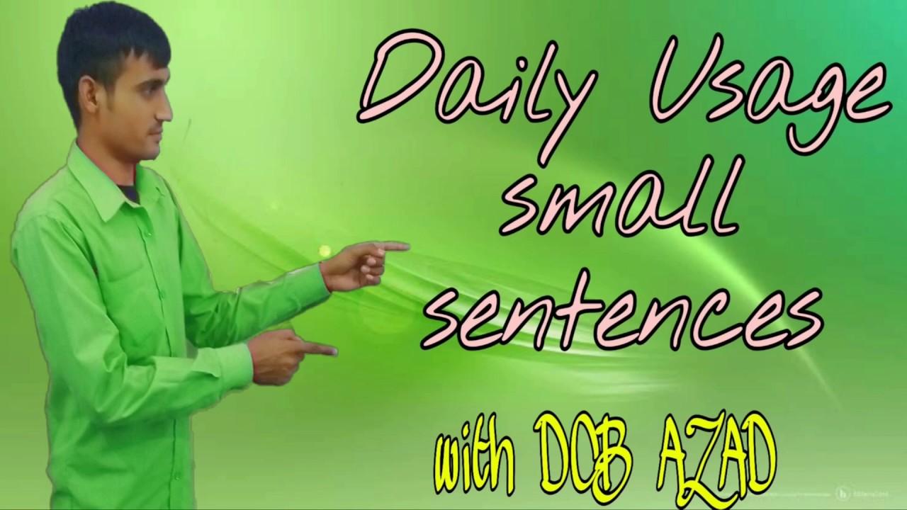 Daily Usage Small Sentences YouTube daily-usage-small-sentences-youtube