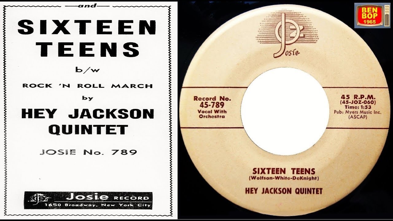 HEY JACKSON QUINTET - Sixteen Teens / Rock n' Roll March (1956) - YouTube