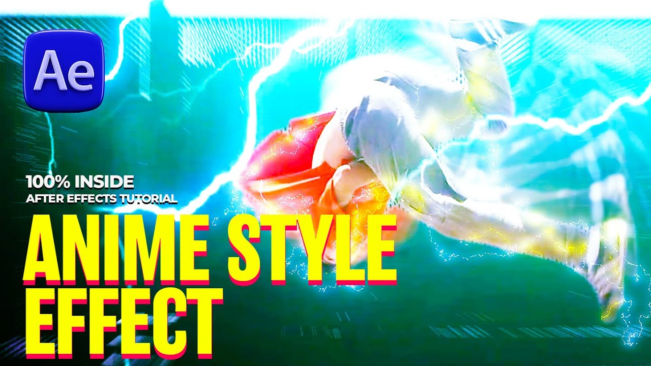 Anime Style VFX Tutorial | Make Your Footage Look Like ANIME | After ...