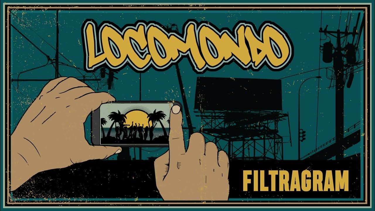 Locomondo - Filtragram - Official Audio Release - YouTube