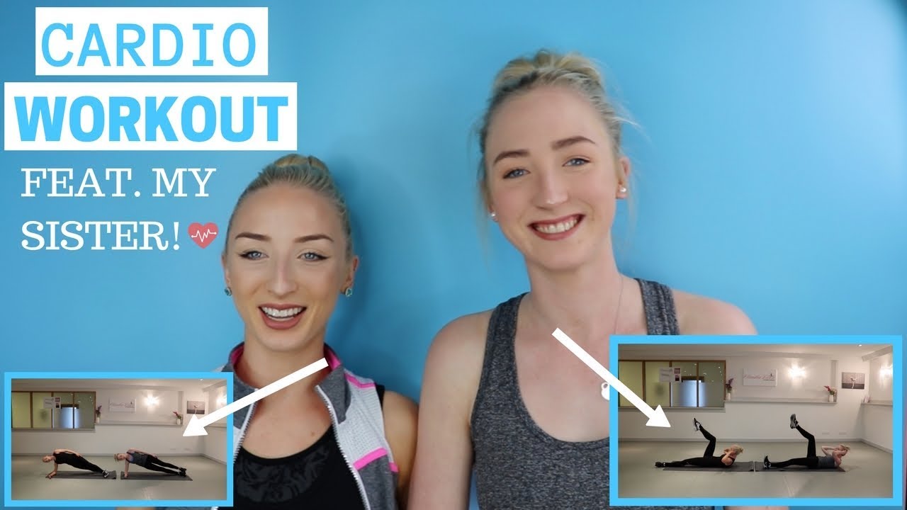 CARDIO EXERCISE ROUTINE | FT. MY SISTER! - YouTube