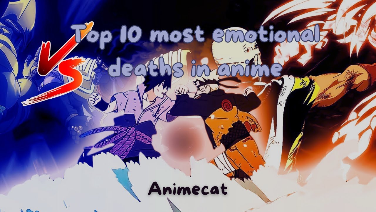 !Top 10 most emotional deaths in anime! -- 𝒜𝓃𝒾𝓂𝑒𝒞𝒶𝓉(=ↀωↀ=)#anime #edit ...