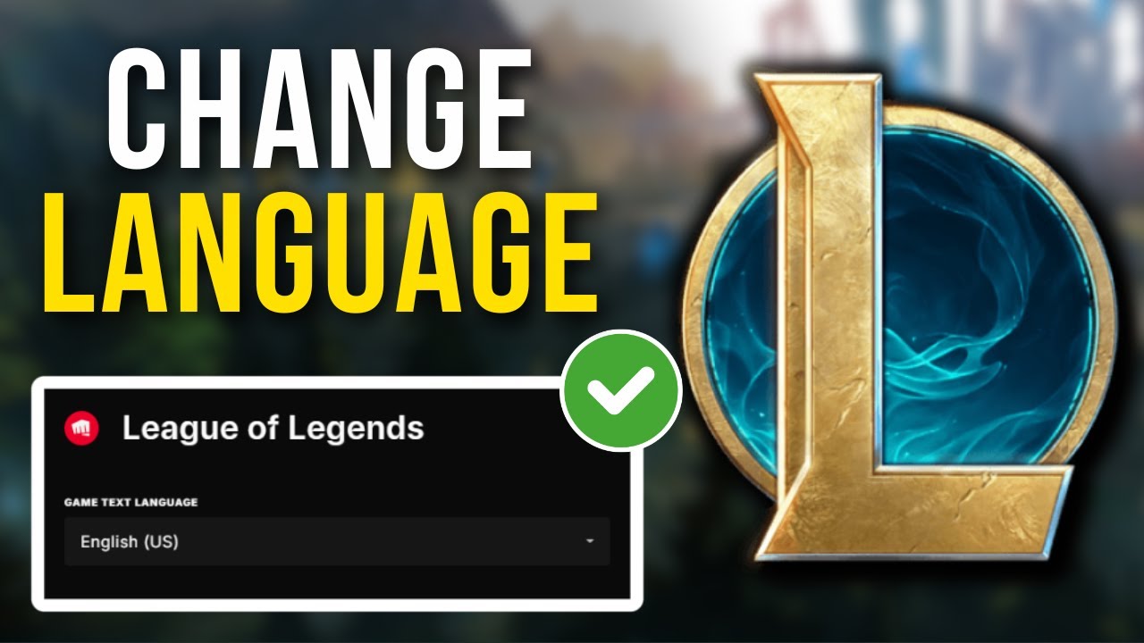 How To Change Language In League Of Legends (2026) | *NEW EASY WAY ...