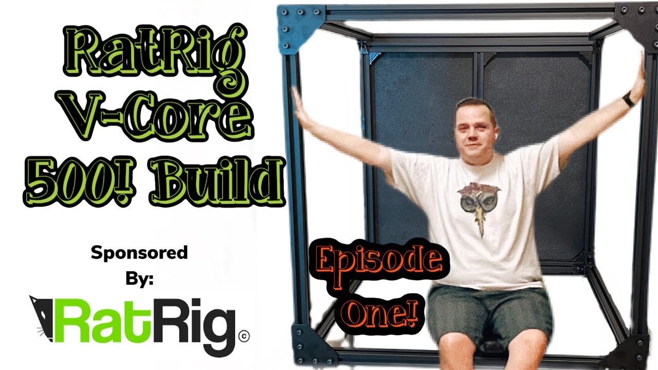 RatRig V-Core 3 500x500x500 COREXY Build Episode 1 - YouTube
