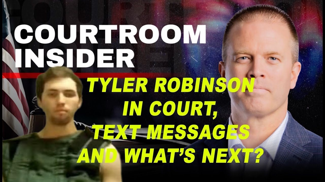 COURTROOM INSIDER | Tyler Robinson in court, text messages and what's ...