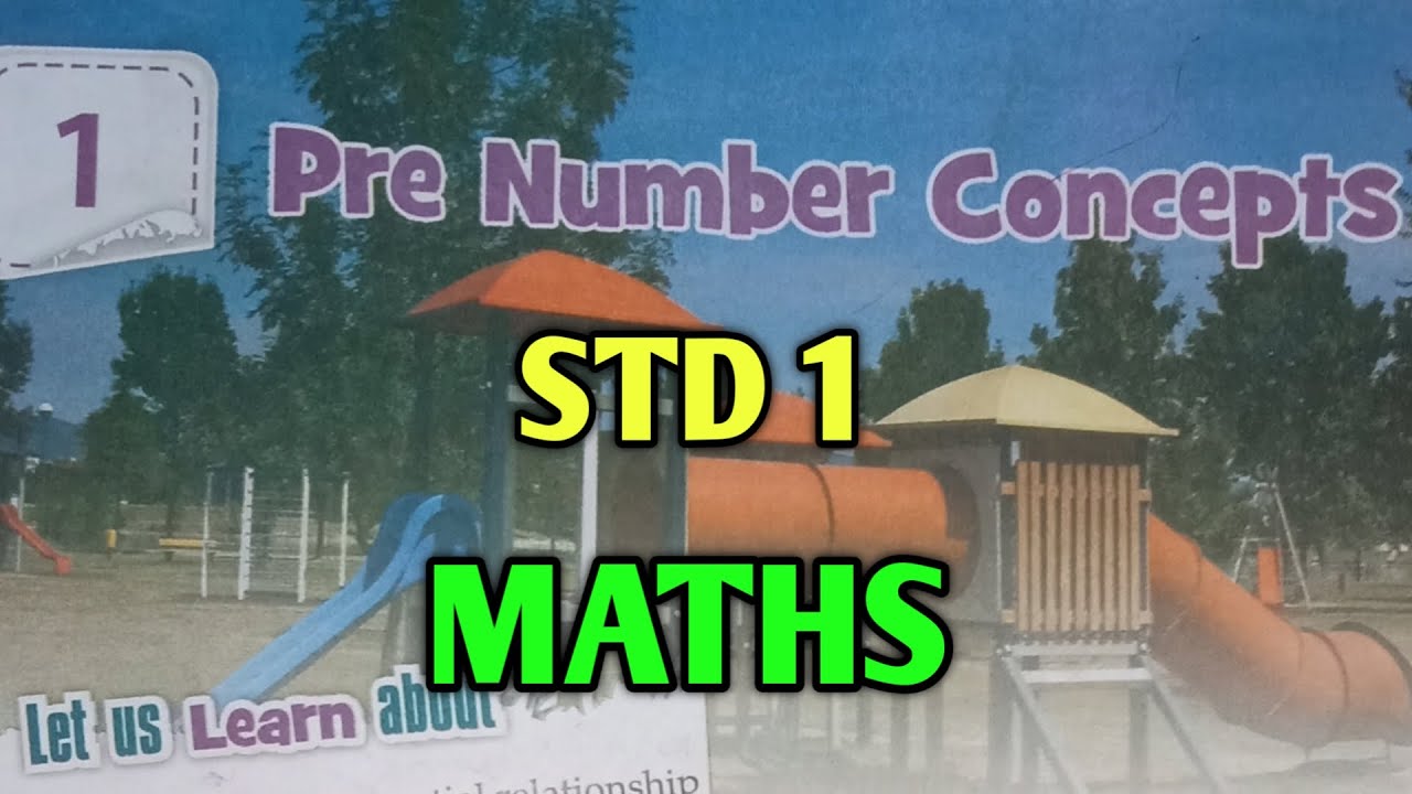 Pre Number Concepts Chapter 1 Std 1 Mathematics - YouTube