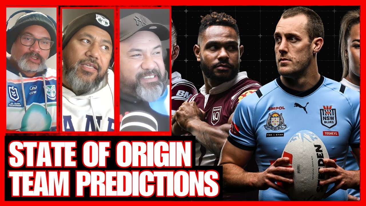 State of Origin Team Predictions, NZ Warriors 1-point win I NRL Rugby ...