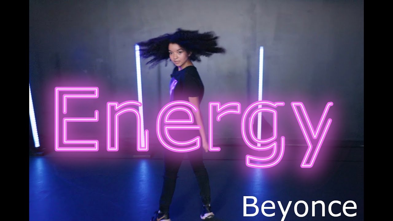 Energy ~ Beyonce Dance Choreography - YouTube