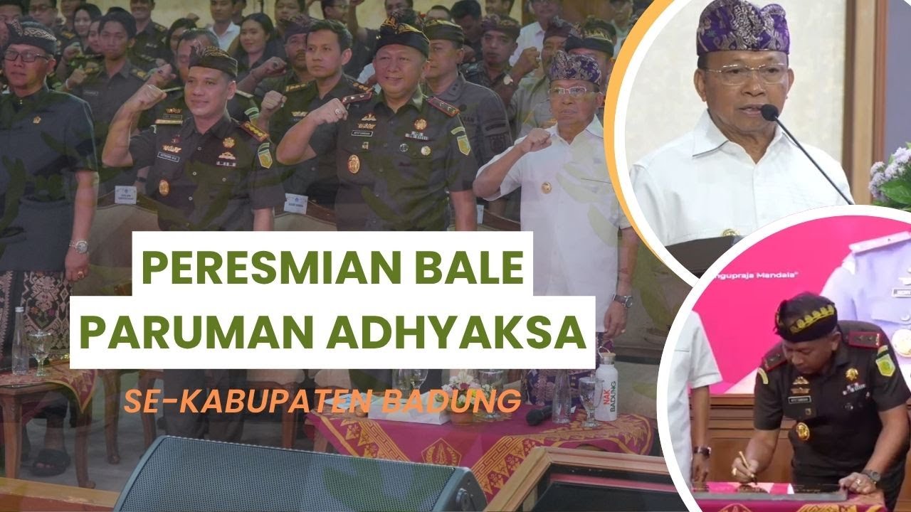PERESMIAN BALE PARUMAN ADHYAKSA SE-KABUPATEN BADUNG!! - YouTube