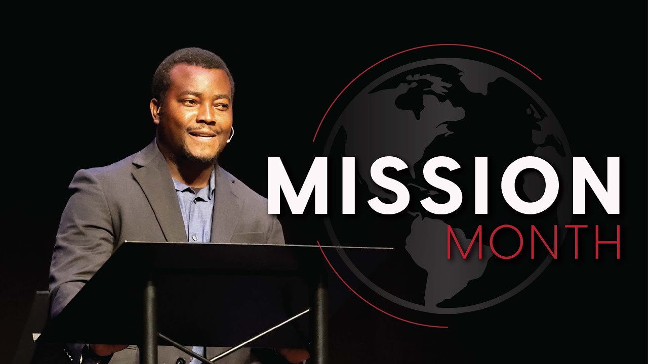 Answering The Call To Missions - Mission Month - YouTube