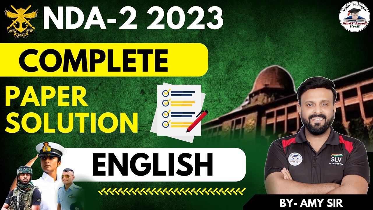 NDA-2 (2023) Complete Paper Solution | ENGLISH | Free SLV Batch || By ...
