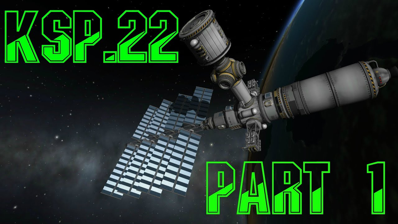 KSP .22 Let's Play Part 1 "Unlocking Tier 3" - YouTube