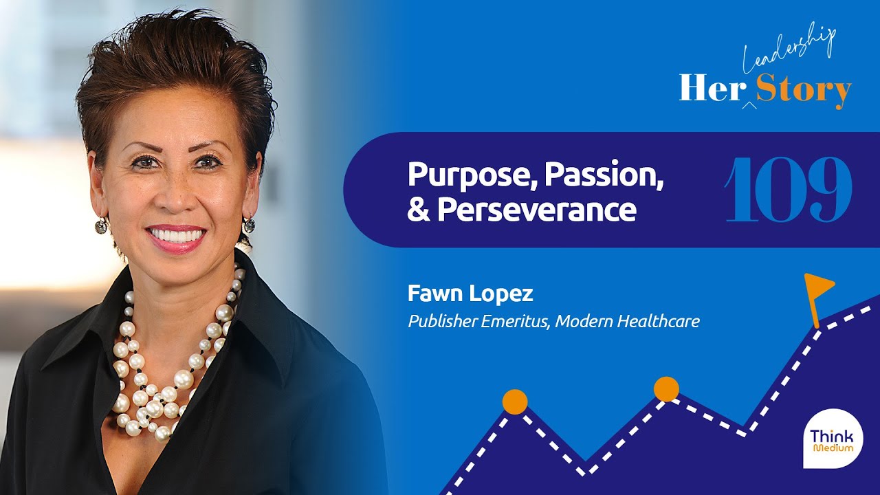 Purpose, Passion, & Perseverance | Fawn Lopez, Publisher Emeritus ...
