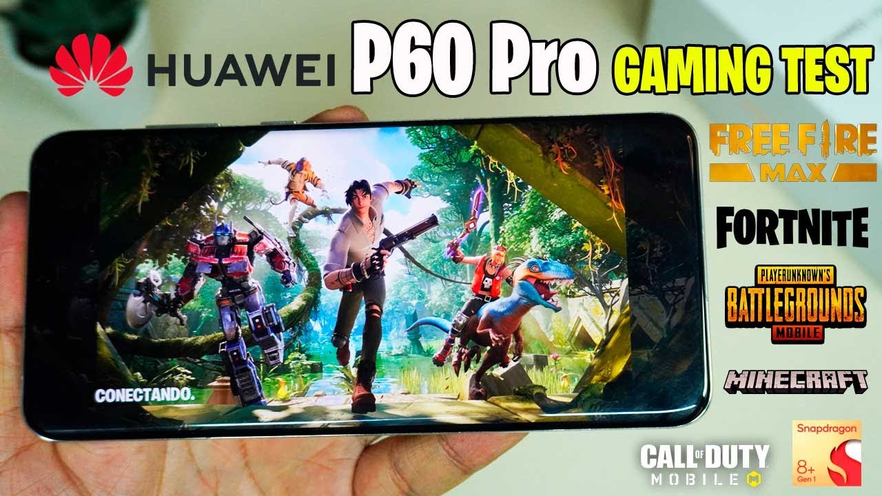 Huawei P60 Pro: Gaming Test: Fortnite, Free Fire Max, PUBG y COD ...