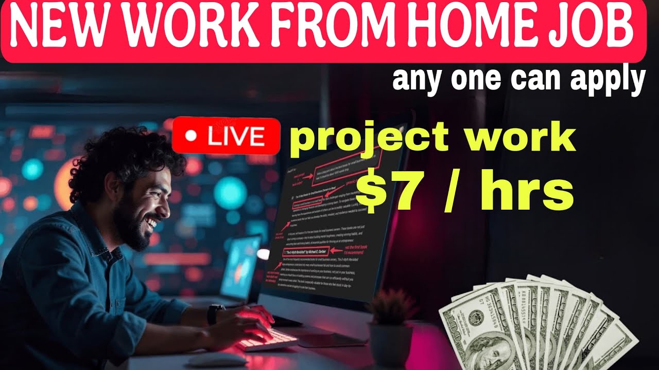 New Work from Home Jobs 2025 || $7 Per Hrs || With Live Project Work ...