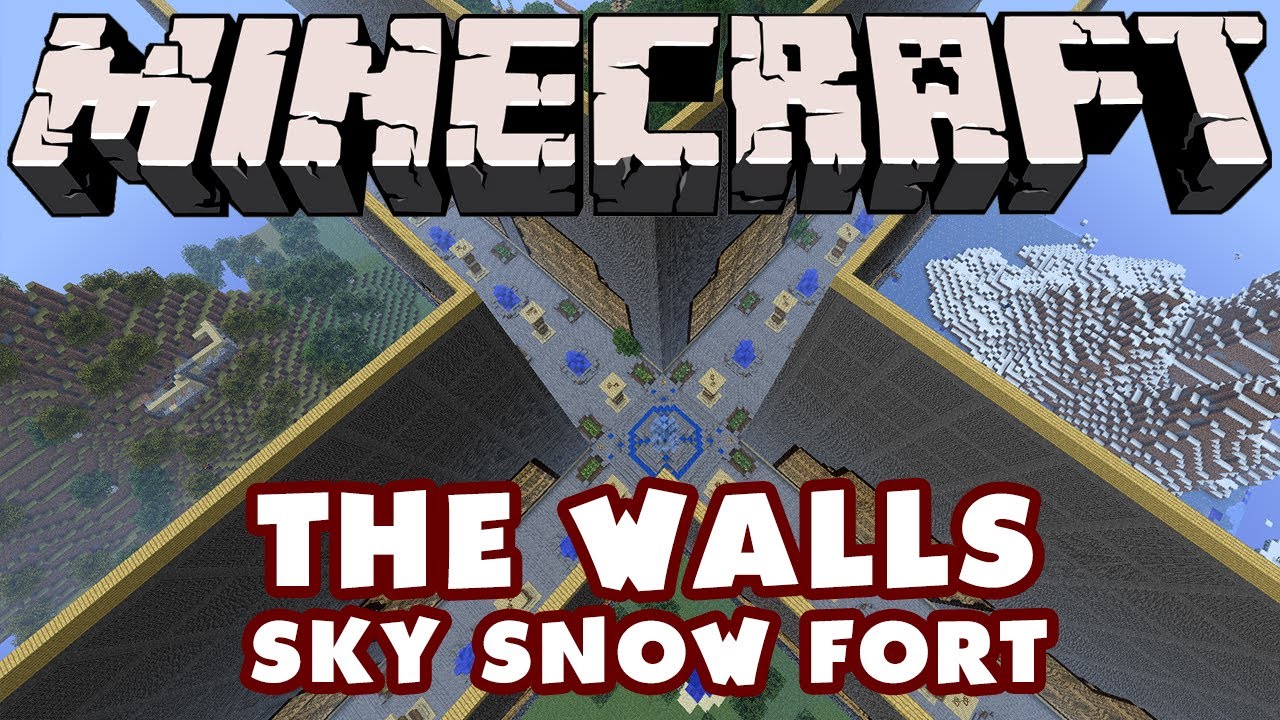 Minecraft - The Walls - Sky Snow Fort - YouTube