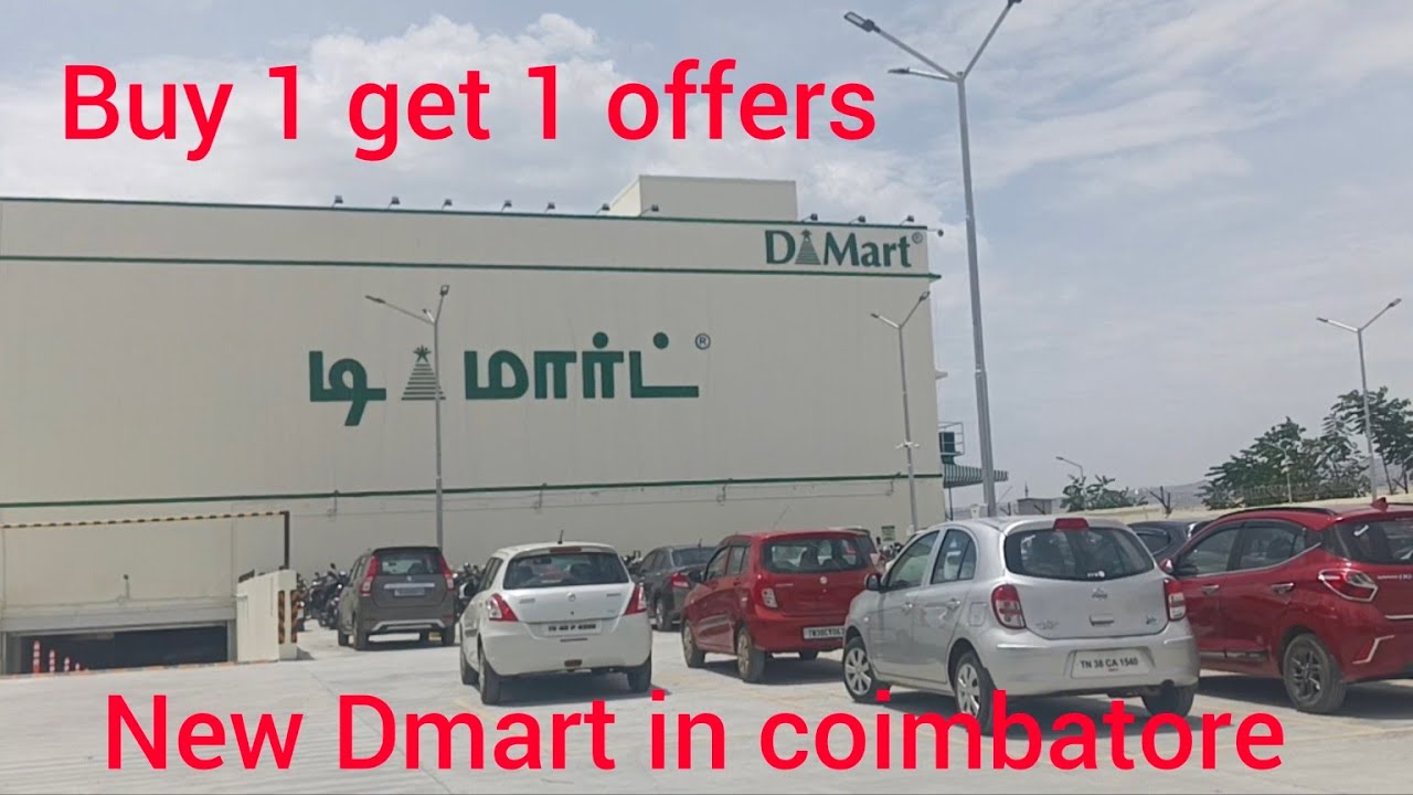 New Dmart in coimbatore எக்கச்சக்க ஆஃபர் BUY 1 GET 1 OFFERS🎉 - YouTube