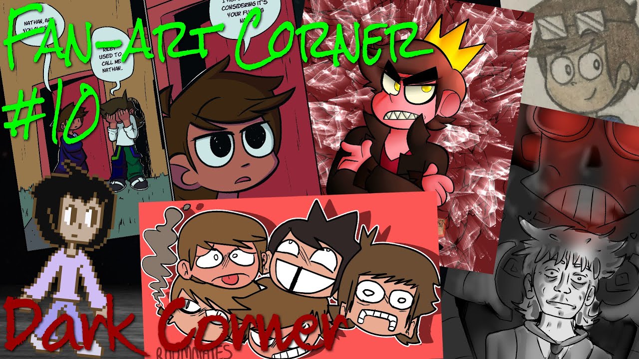 Dark Corner: Fan-art Corner #10 [7/31/22] - YouTube
