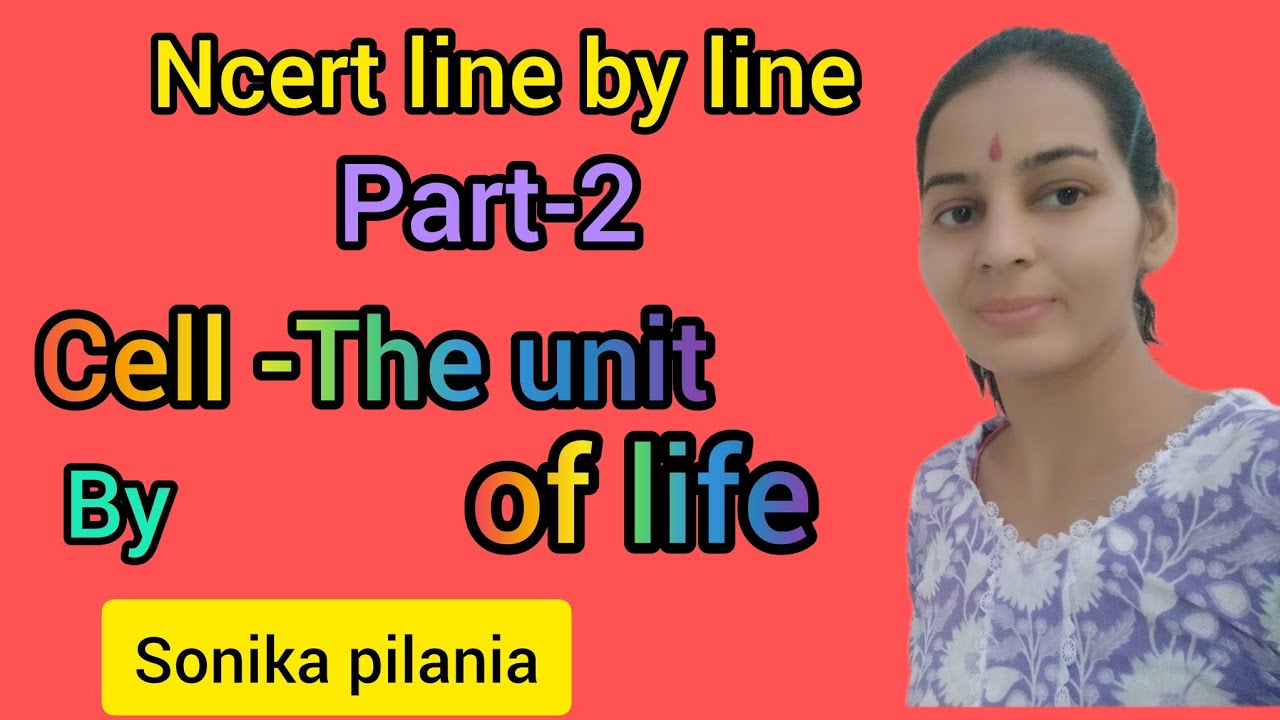 Overview of the cell |class-11th|Day-2| ncert line by line|Neet|Cuet ...