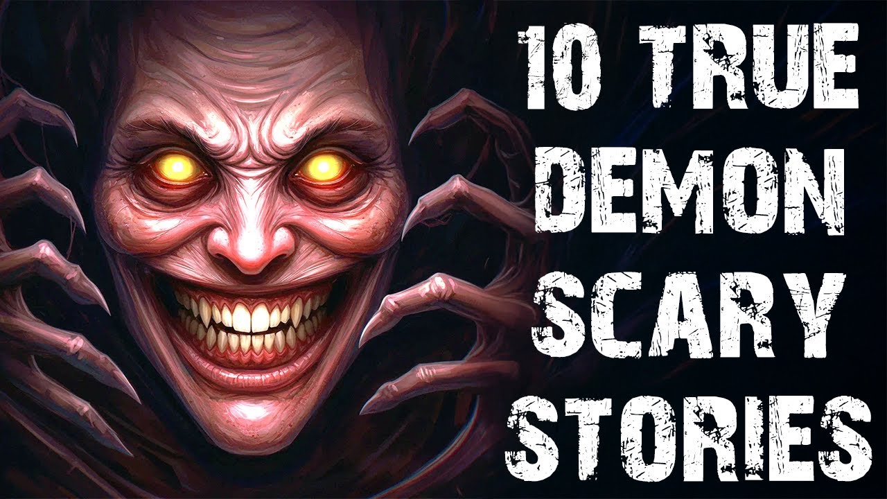 10 True Disturbing Demon Encounter Scary Stories | Demonic Horror ...