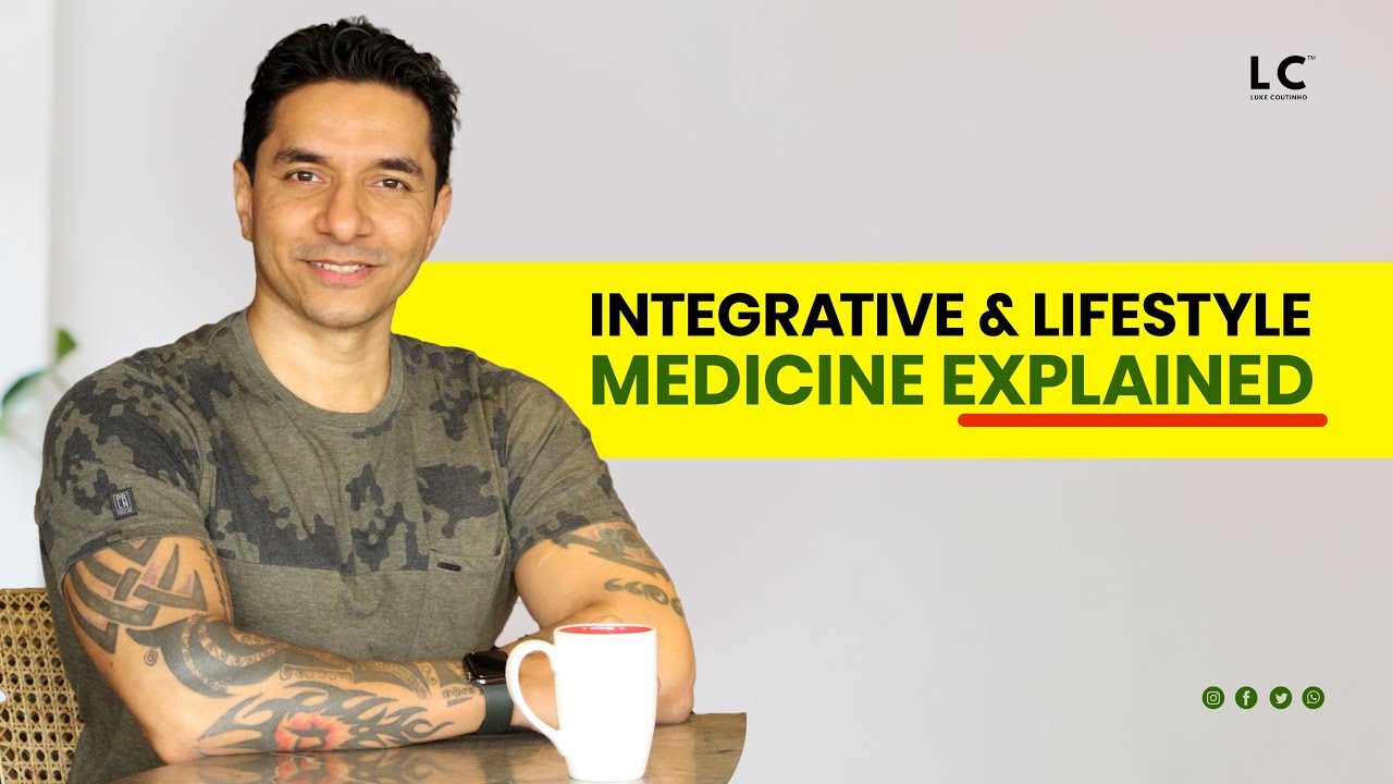 What Is Integrative & Lifestyle Medicine? #HolisticHealth - YouTube