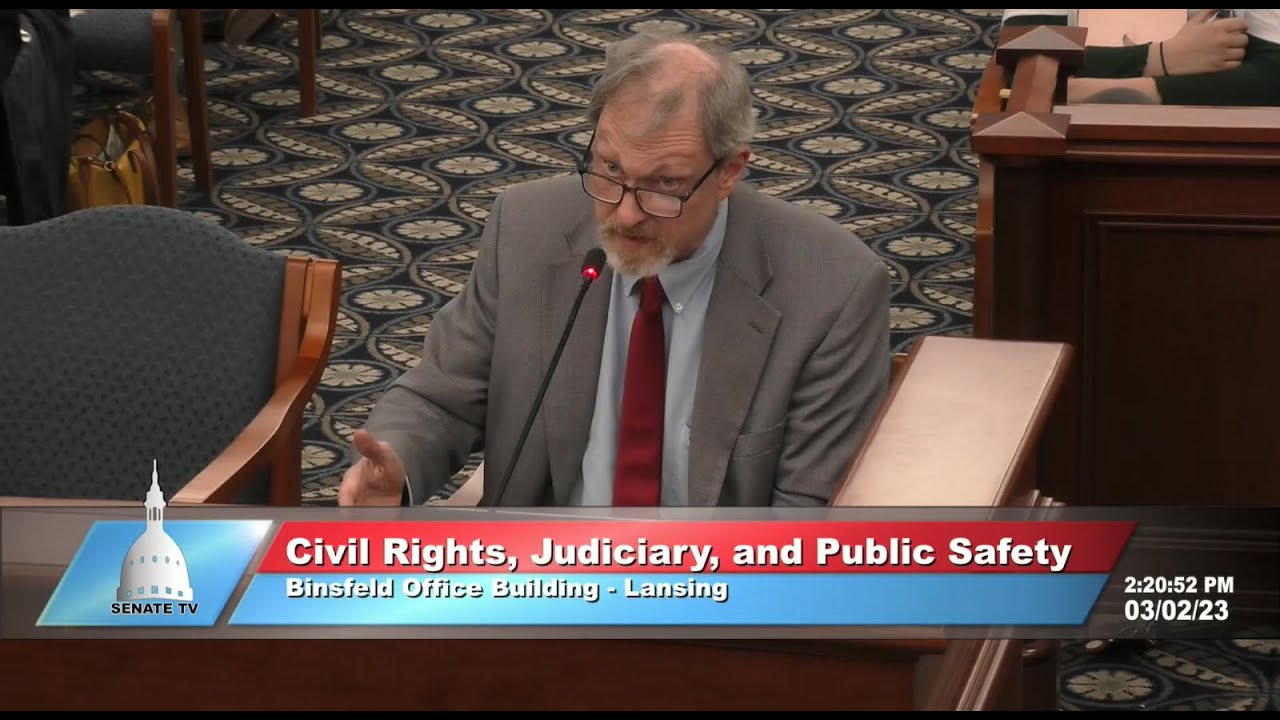 Testimony before the Michigan State Senate Judiciary Committee on ...