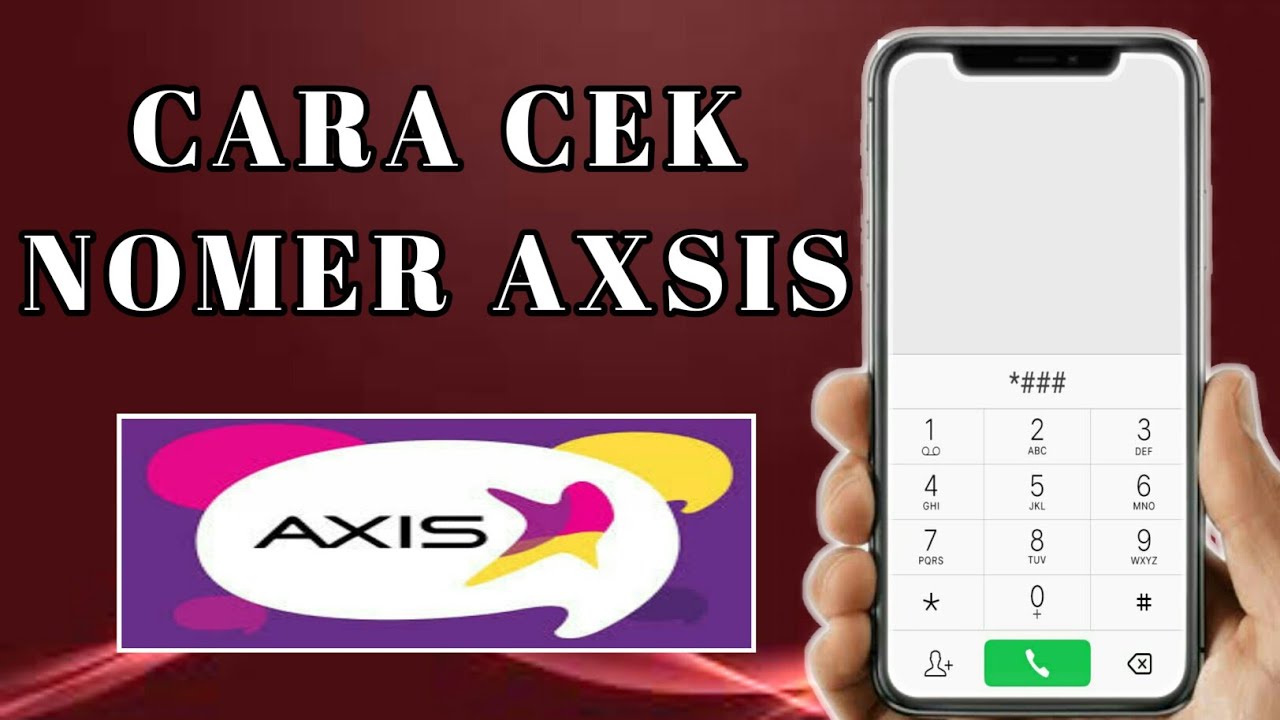 Cara cek nomer axsis - YouTube