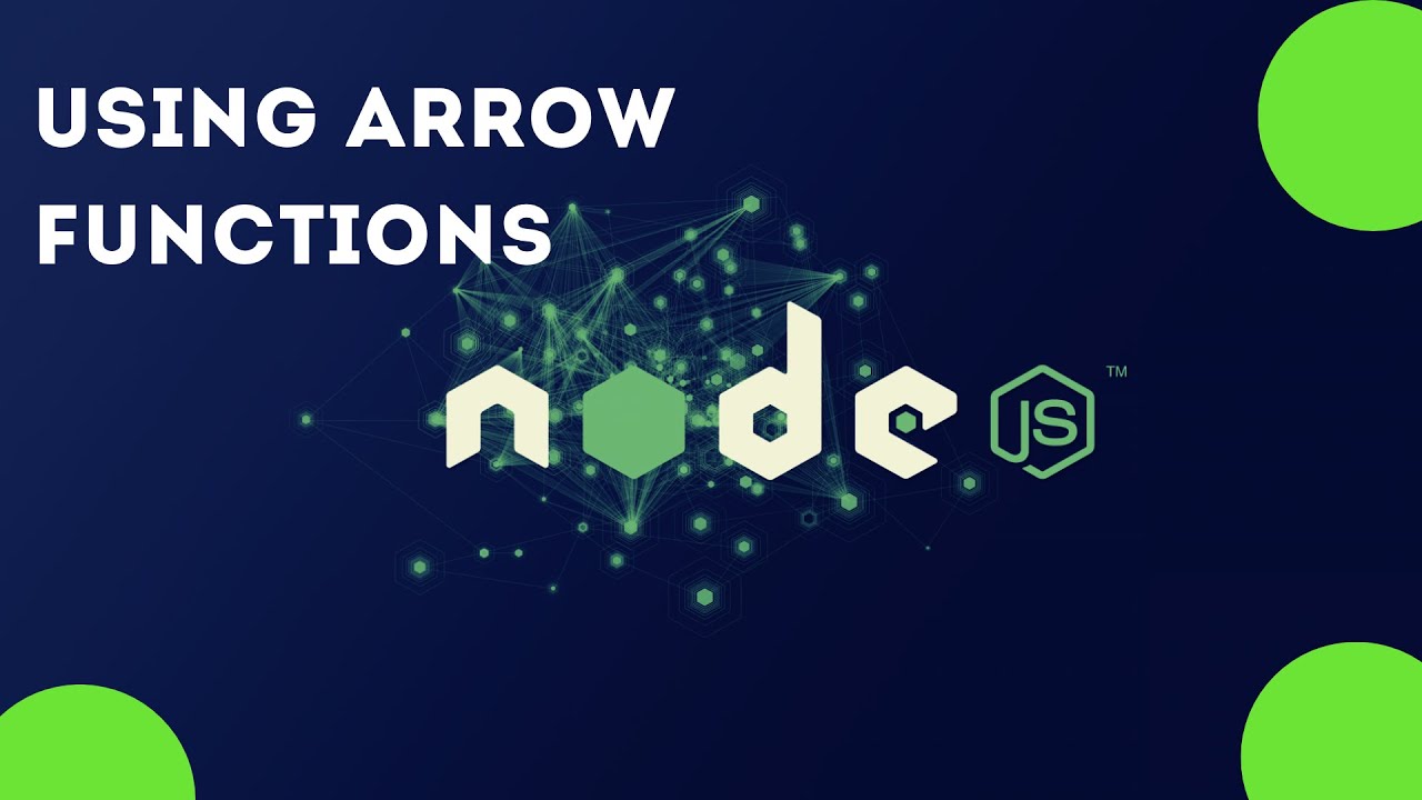 Using Arrow Functions 9 Section 1 Understanding Nodejs Youtube 4695