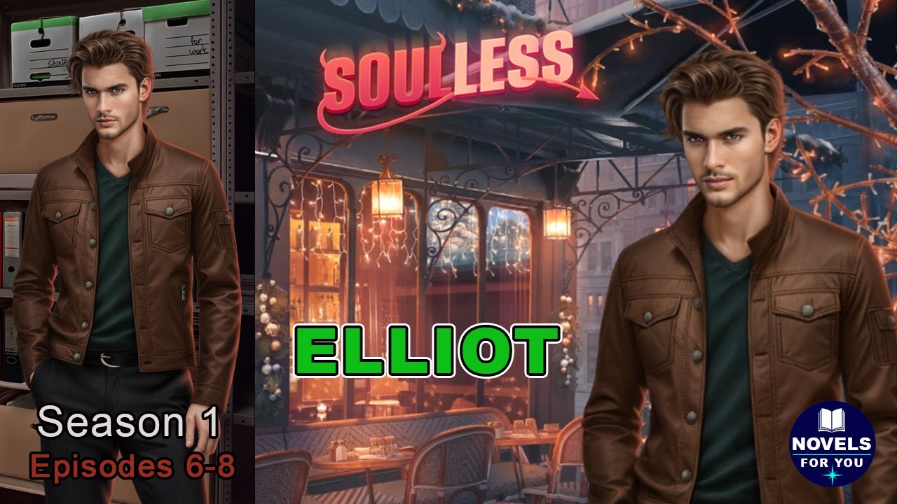 ELLIOT route💎SOULLESS - Season 1 Episodes 6-8 / Romance Club - YouTube