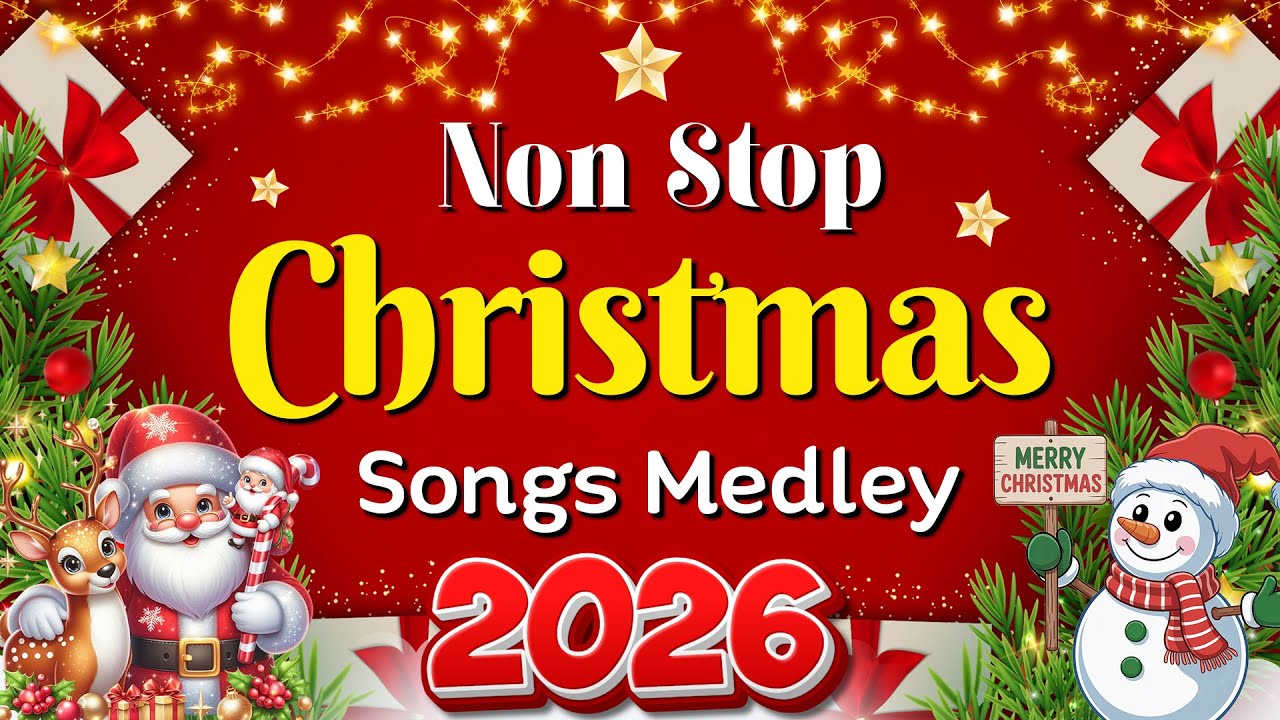 Non Stop Christmas Songs Medley 2026 ⛄ Greatest Old Christmas Songs ...