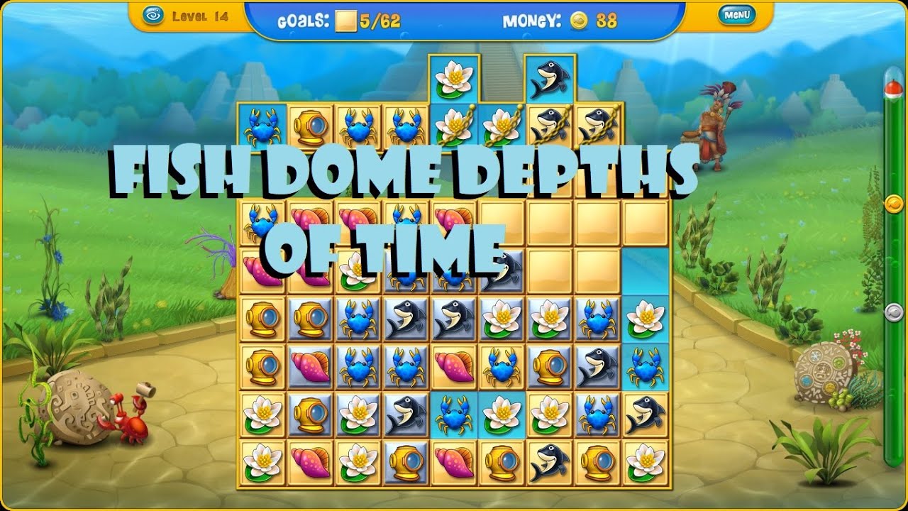 FISH DOME DEPTHS OF TIME - BEST GAME PLAY - FISH GAMES - YouTube