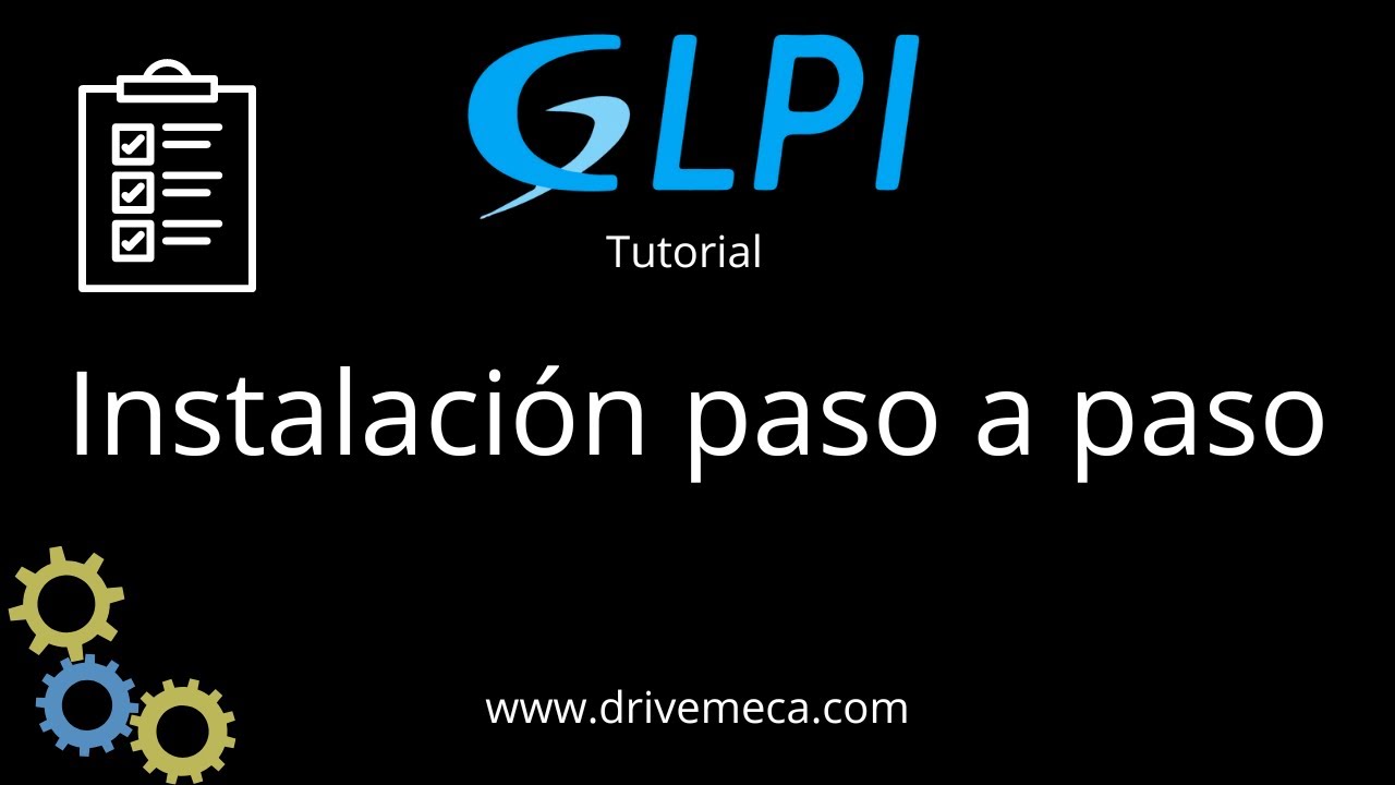 GLPI Tutorial - Instalación paso a paso - YouTube