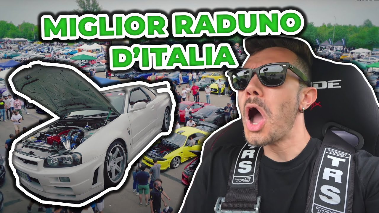 1200 AUTO JDM! IL MIGLIOR RADUNO di AUTO JDM in ITALIA! - YouTube
